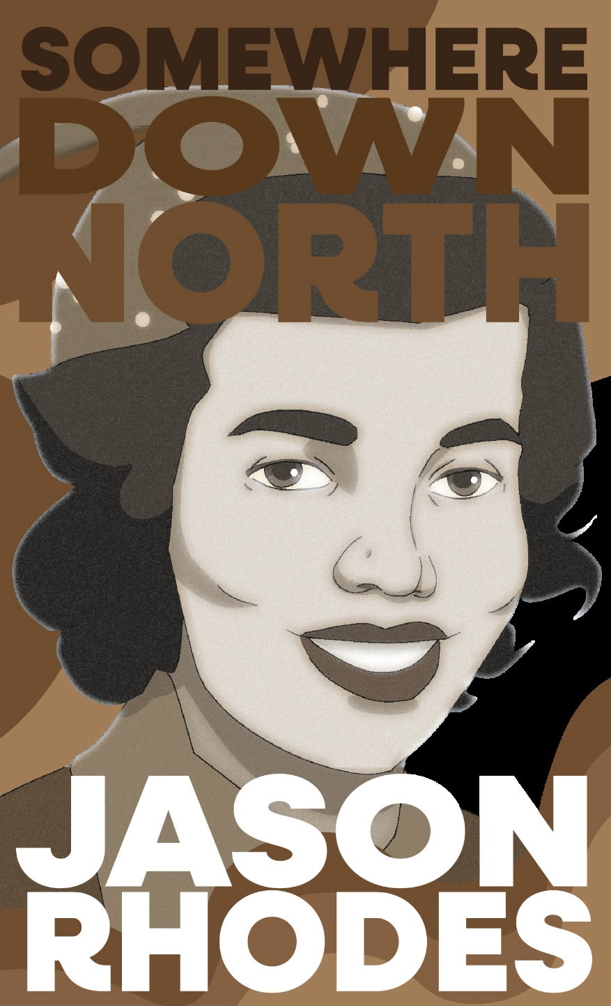 Jason Rhodes - Somewhere Down North